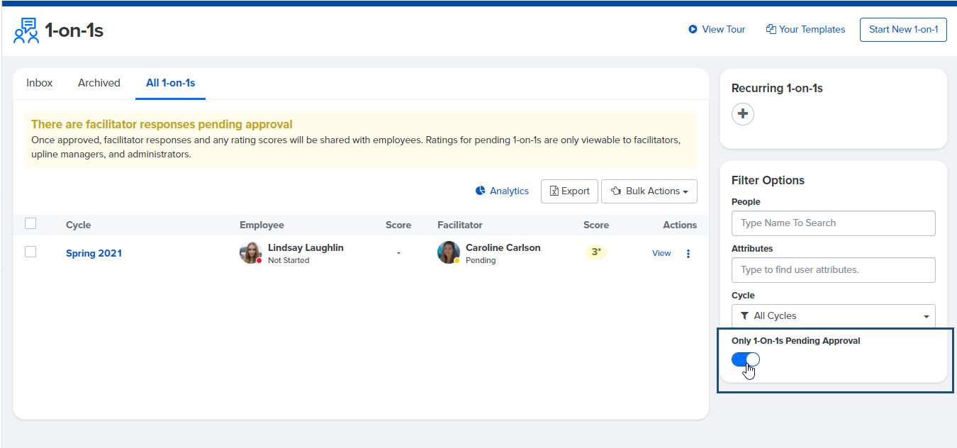 The 1-on-1s Approval Process