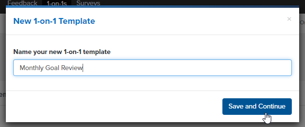 How to Create your own 1-on-1 Template